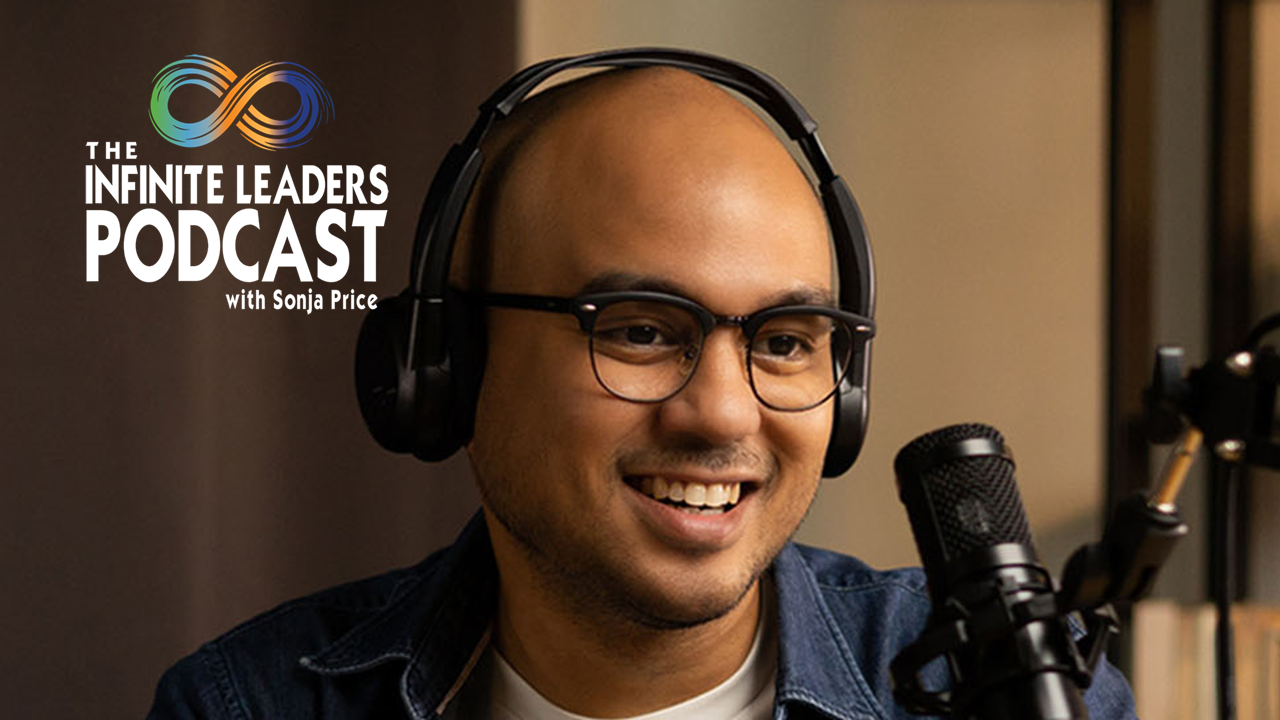 Apply to Be a Guest on The Infinite Leaders Podcast with Sonja Price